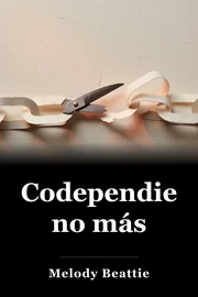 Codependiente No Más book cover