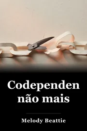 Codependente Não Mais book cover