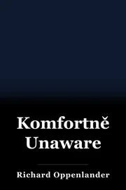 Komfortně Unaware book cover