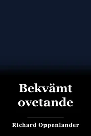 Bekvämt ovetande book cover