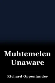 Muhtemelen Unaware book cover