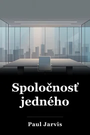 Spoločnosť jedného book cover