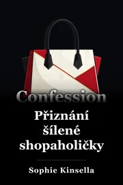 Zpovědi shopaholika book cover