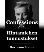 Hinnoittelumiehen tunnustukset book cover