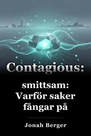 smittsam: Varför saker fångar på book cover