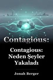 Contagious: Neden Şeyler Yakaladı book cover
