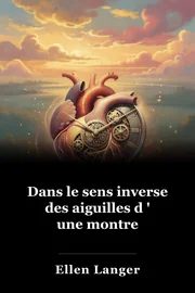 Dans le sens inverse des aiguilles d ' une montre book cover
