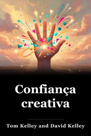 Confiança creativa book cover