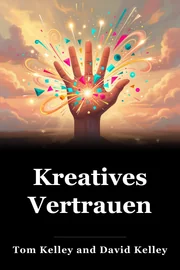 Kreatives Vertrauen book cover