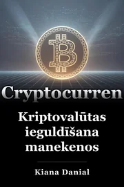 Kriptovalūtas ieguldīšana manekenos book cover