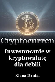 Inwestowanie w kryptowalutę dla debili book cover