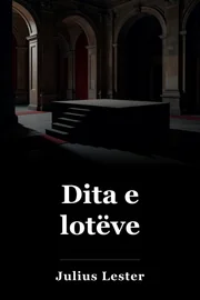 Dita e lotëve book cover