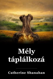 Mély táplálkozás book cover