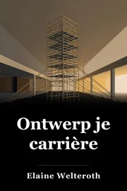 Uw carrière ontwerpen book cover