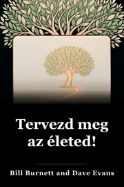 Tervezd meg az életed! book cover