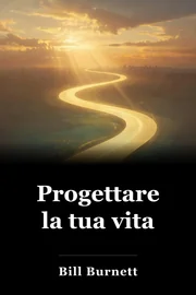 Progettare la tua vita book cover