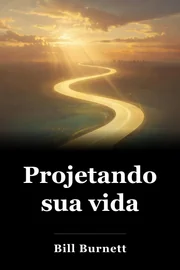 Projetando sua vida book cover