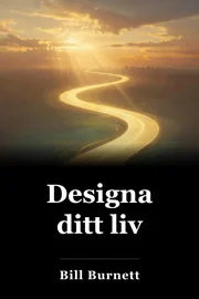 Designa ditt liv book cover