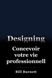 Concevoir votre vie professionnelle book cover