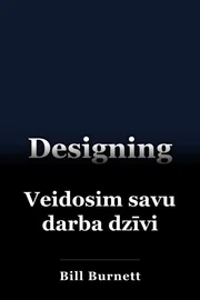 Veidosim savu darba dzīvi book cover