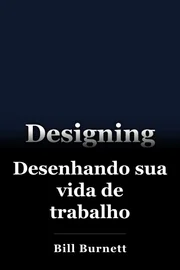 Desenhando sua vida de trabalho book cover