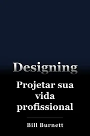 Projetar sua vida profissional book cover
