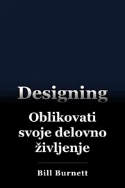 Oblikovati svoje delovno življenje book cover