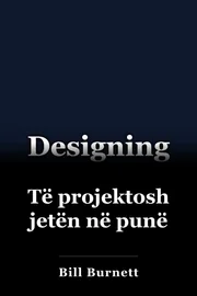 Të projektosh jetën në punë book cover