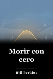 Morir con cero book cover