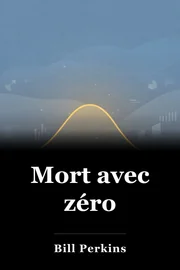Mort avec zéro book cover