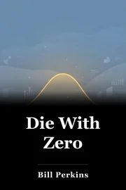 Die With Zero book cover