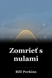 Zomrieť s nulami book cover