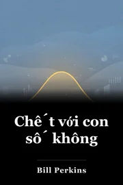 Chết với con số không book cover