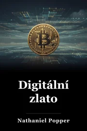 Digitální zlato book cover