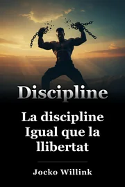 La discipline Igual que la llibertat book cover