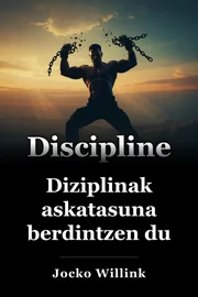 Diziplinak askatasuna berdintzen du book cover