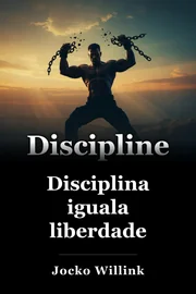 Disciplina iguala liberdade book cover