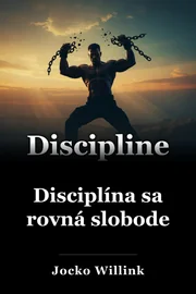 Disciplína sa rovná slobode book cover