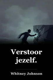 Verstoor jezelf. book cover