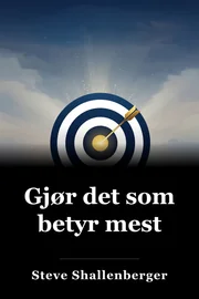 Gjør det som betyr mest book cover