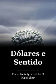 Dólares e Sentido book cover