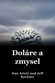 Doláre a zmysel book cover