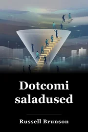 Dotcomi saladused book cover