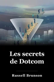 Les secrets de Dotcom book cover