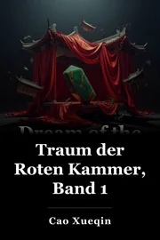 Traum der Roten Kammer, Band 1 book cover