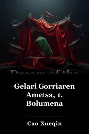 Ganbera Gorriaren ametsa, 1. liburukia book cover