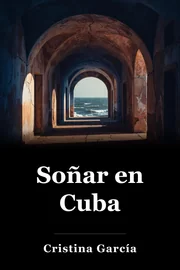 Soñar en Cuba book cover