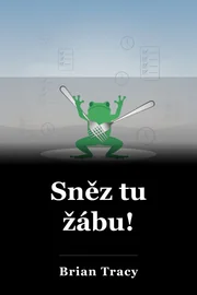 Sněz tu žábu! book cover