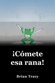 ¡Come esa rana! book cover