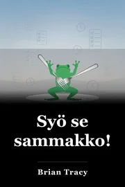 Syö se sammakko! book cover
